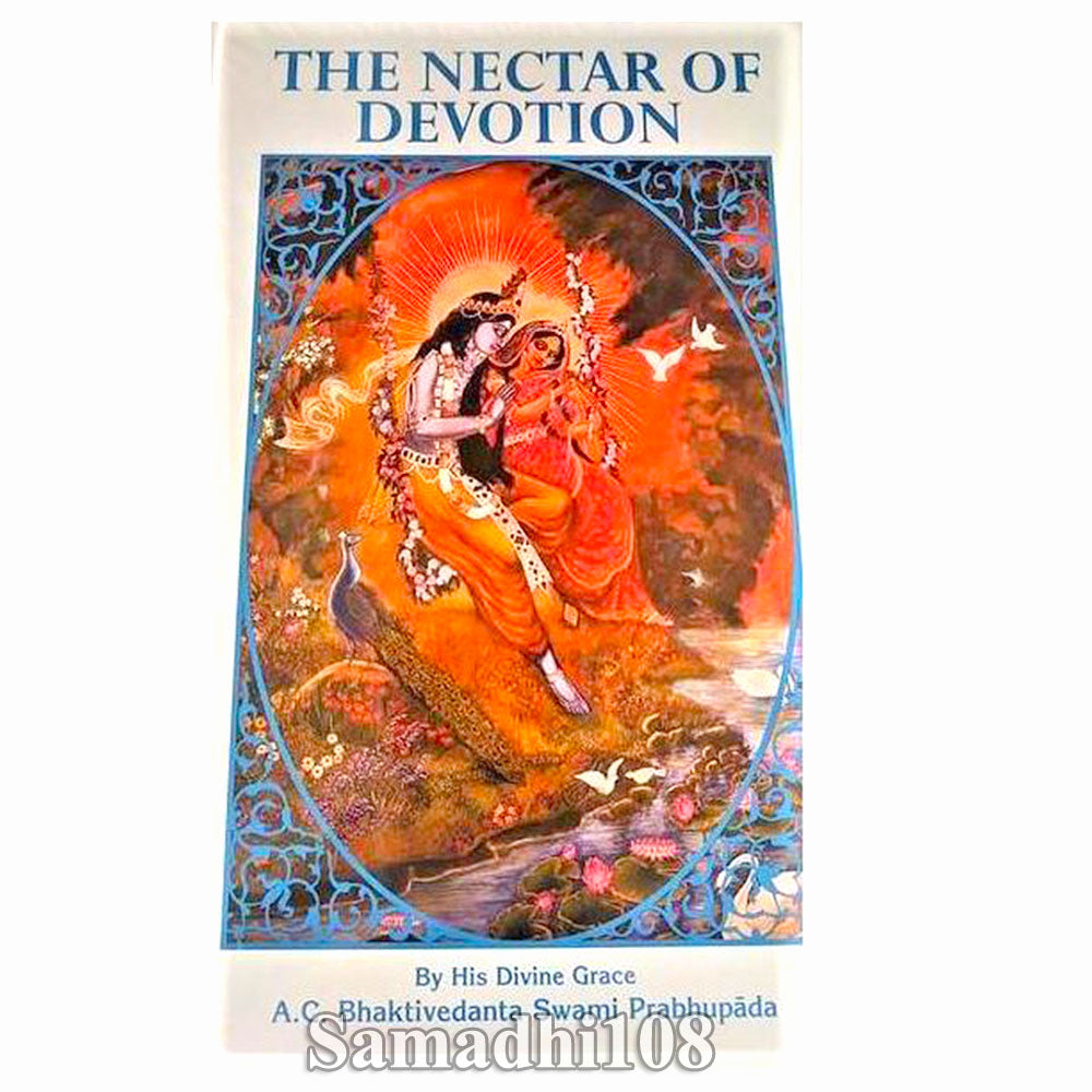 Nectar of Devotion Hardcover Book – Samadhi 108